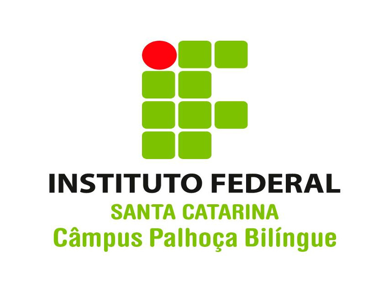 IFSC - Campus Palhoça Bilíngue (Libras/Potuguês)